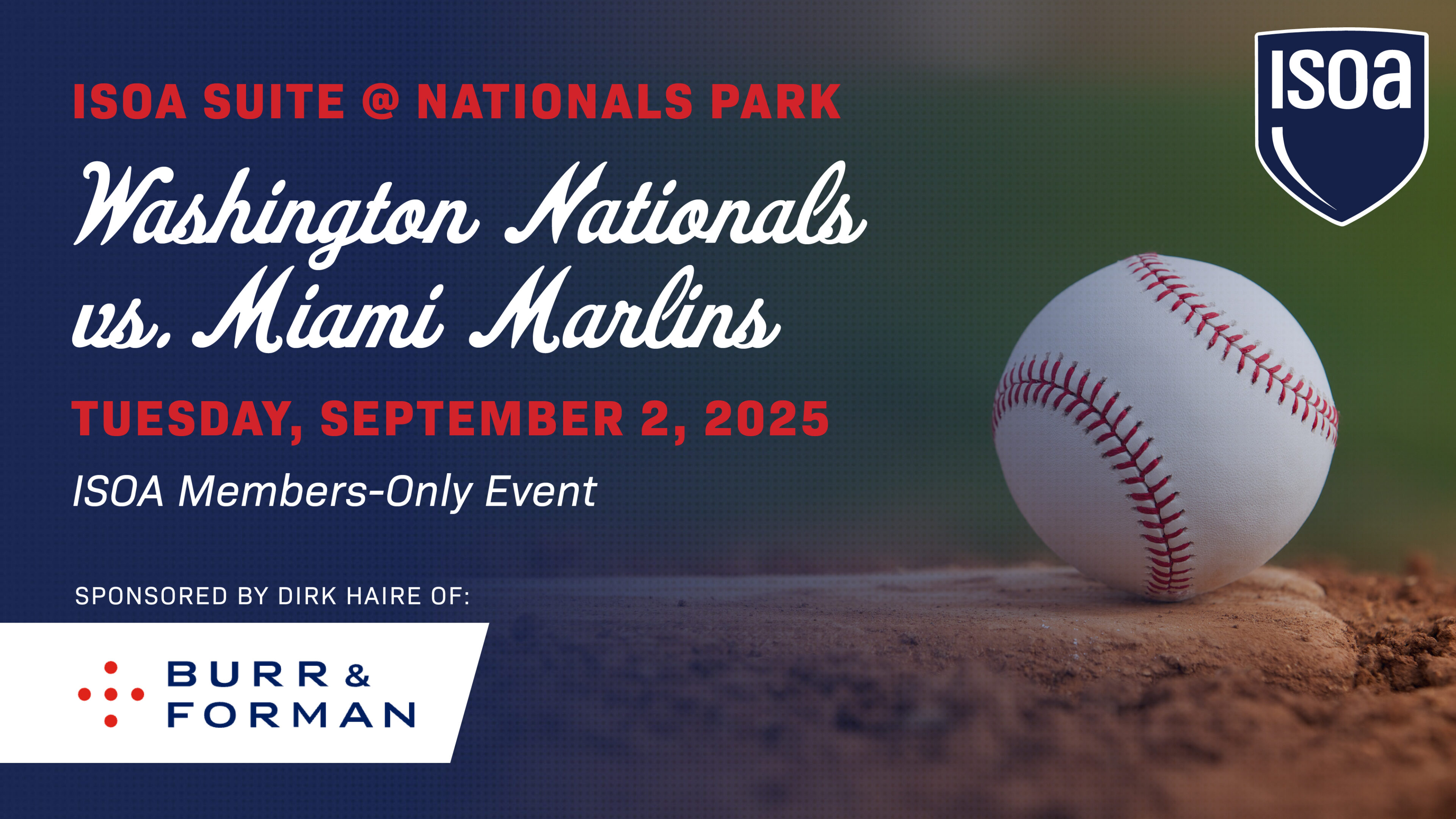 ISOA Suite at Nats Park sponsored by Dirk Haire of Burr and Forman - ISOA
